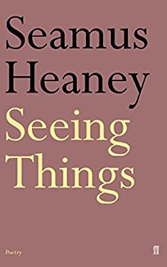 Seeing Things used book by Seamus Heaney: 9780571144693