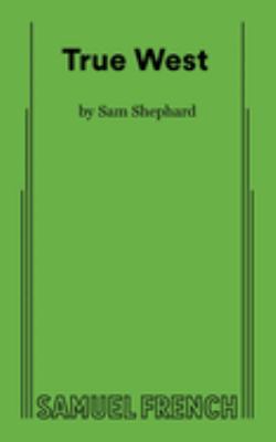 True West used book by Sam Shepard: 9780573617287