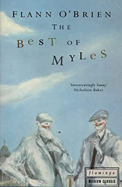 The Best of Myles : A Selection from Cruiskeen Lawn used book by Flann ...