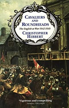 Cavaliers and Roundheads : The English Civil War, 1642-1649 used book ...