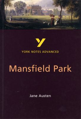 Mansfield Park (York Notes Advanced) English Literature Study Guide ...