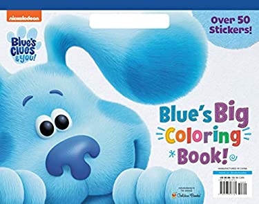 Blue's Big Coloring Book (Blue's Clues and You) book by Golden Books ...