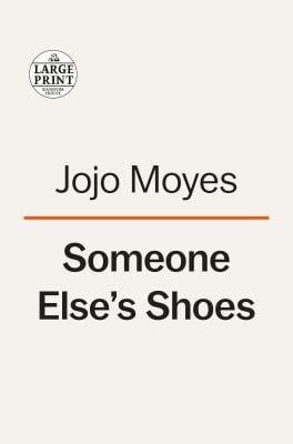 Someone Else's Shoes : A Novel book by Jojo Moyes