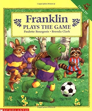 Franklin Plays the Game used book by Paulette Bourgeois: 9780590226318