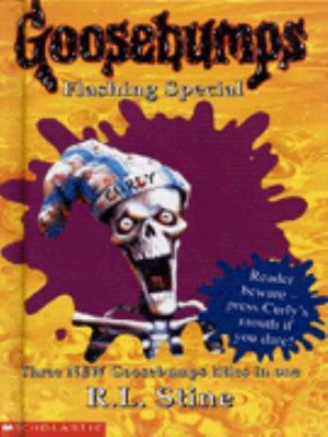 Goosebumps Flashing Special : Chicken, Chicken; Don't Go to Sleep!; The ...