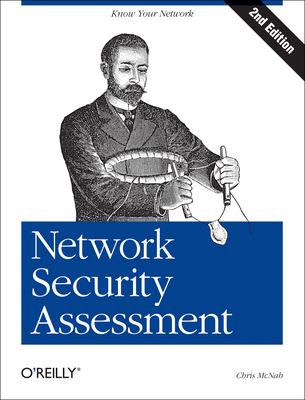 Network Security Assessment : Know Your Network used book by Chris ...