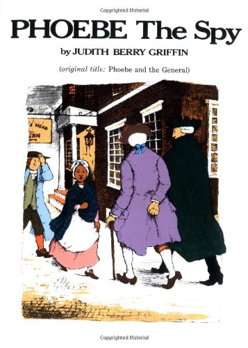 Phoebe the Spy used book by Judith Berry Griffin: 9780590424325