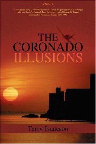 The Coronado Illusions book by Terry Isaacson: 9780595684502