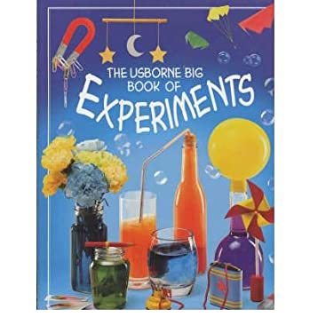 The Usborne Big Book of Experiments used book by Inc. Staff Scholastic ...