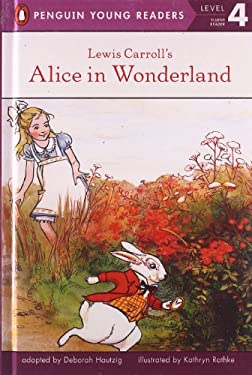Lewis Carroll's Alice in Wonderland book by Deborah Hautzig: 9780606266475