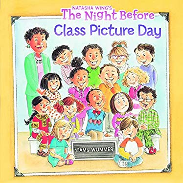 The Night Before Class Picture Day book by Natasha Wing: 9780606388344