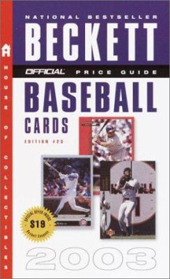 The Official Price Guide to Baseball Cards 2003 used book by James ...