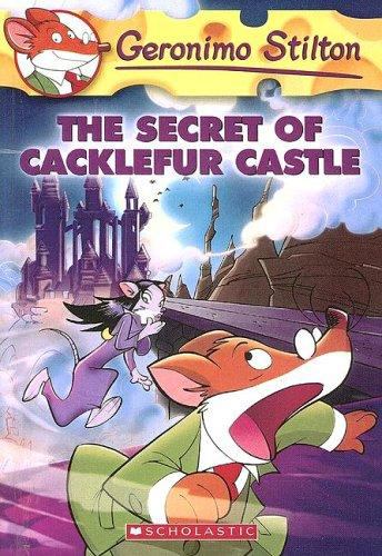 The Secret of Cacklefur Castle book by Geronimo Stilton: 9780606338332