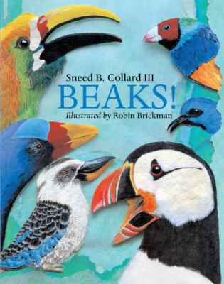 Beaks! book by Sneed B. Collard, III: 9780613567251
