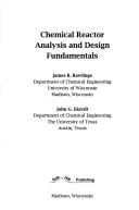 Chemical Reactor Analysis and Design Fundamentals book by James B ...
