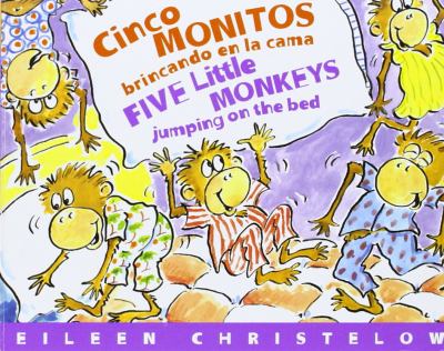 Cinco Monitos Brincando en la Cama/Five Little Monkeys Jumping on the ...