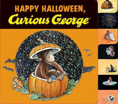 Happy Halloween, Curious George Tabbed Board Book used book by H. A ...