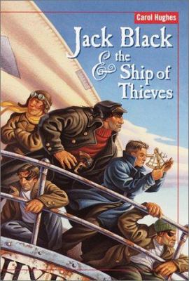Jack Black and the Ship of Thieves book by Carol Hughes: 9780613347938