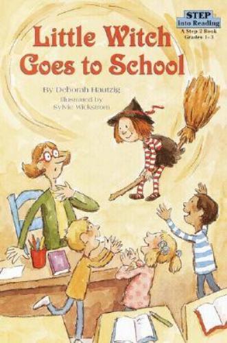 Little Witch Goes to School : Step into Reading book by D. Hautzig ...