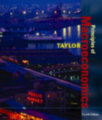 Principles of Macroeconomics used book by John B. Taylor: 9780618230037