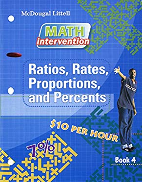 McDougal Littell Math Intervention : Ratios, Rates, Proportions, and ...