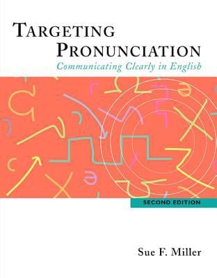 Targeting Pronunciation : Communicating Clearly in English used book by ...