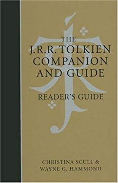 The J. R. R. Tolkien Companion and Guide book by Wayne G. Hammond ...