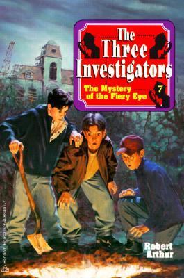 The Three Investigators in the Mystery of the Fiery Eye book by Robert ...