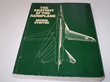 Anatomy of the Aeroplane book by Darrol Stinton: 9780632018765