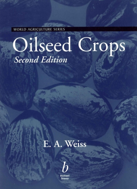 Oilseed Crops book by Edward Weiss: 9780632052592