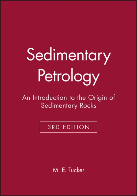 Sedimentary Petrology : An Introduction to the Origin of Sedimentary ...