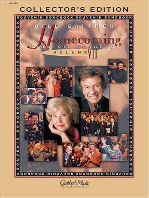 The Gaithers - Homecoming Souvenir Songbook, Vol. 7 book by Hal Leonard ...