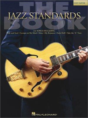 The Jazz Standards Book book by Hal Leonard Corp. Staff: 9780634026652