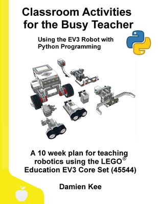 Classroom Activities for the Busy Teacher : LEGO EV3 - Programming with ...