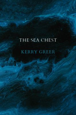 The Sea Chest book by Kerry Greer: 9780645651331