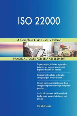 ISO 22000 a Complete Guide - 2019 Edition book by Gerardus Blokdyk: 9780655517382