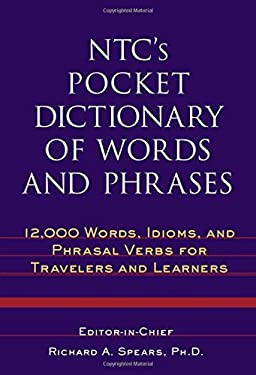 NTC's Pocket Dictionary of Words and Phrases : 12,000 Words, Idioms ...