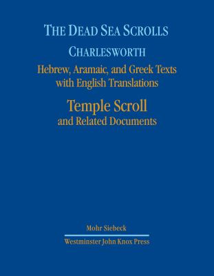 The Dead Sea Scrolls, Volume 7 : The Temple Scroll book by James H ...
