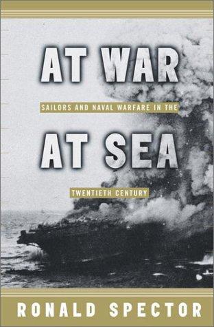 At War at Sea : Sailors and Naval Warfare in the Twentieth Century used ...