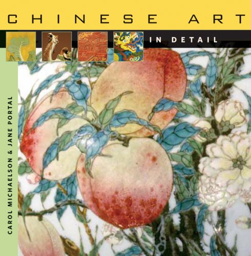 Chinese Art in Detail used book by Carol Michaelson: 9780674023895