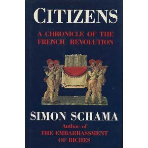Citizens : A Chronicle of the French Revolution book by Simon Schama ...