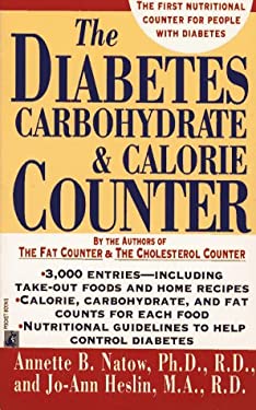 The Diabetes Carbohydrate and Calorie Counter used copy by Richard S ...