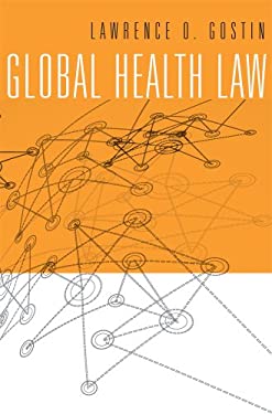 Global Health Law used book by Lawrence O. Gostin: 9780674728844