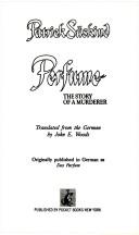 Perfume : The Story of a Murderer used book by Patrick Süskind ...