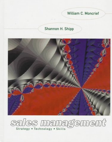 Sales Management book by Shannon Shipp, William C. Moncrief: 9780673469038