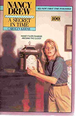 A Secret in Time Nancy Drew's 100th Anniversary Edition book by Anne Greenberg, Carolyn Keene ...