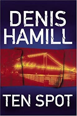Ten Spot : A Bobby Emmet Novel used book by Denis Hamill: 9780671026165