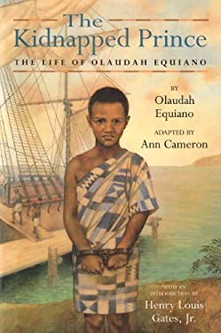 The Kidnapped Prince : The Life of Olaudah Equiano used book by Olaudah ...