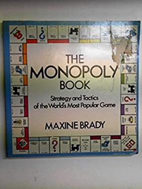 The 'Monopoly' Book : Strategy and Tactics of the World's Most Popular ...