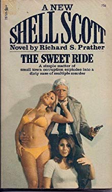 The Sweet Ride (Shell Scott Novel) copy